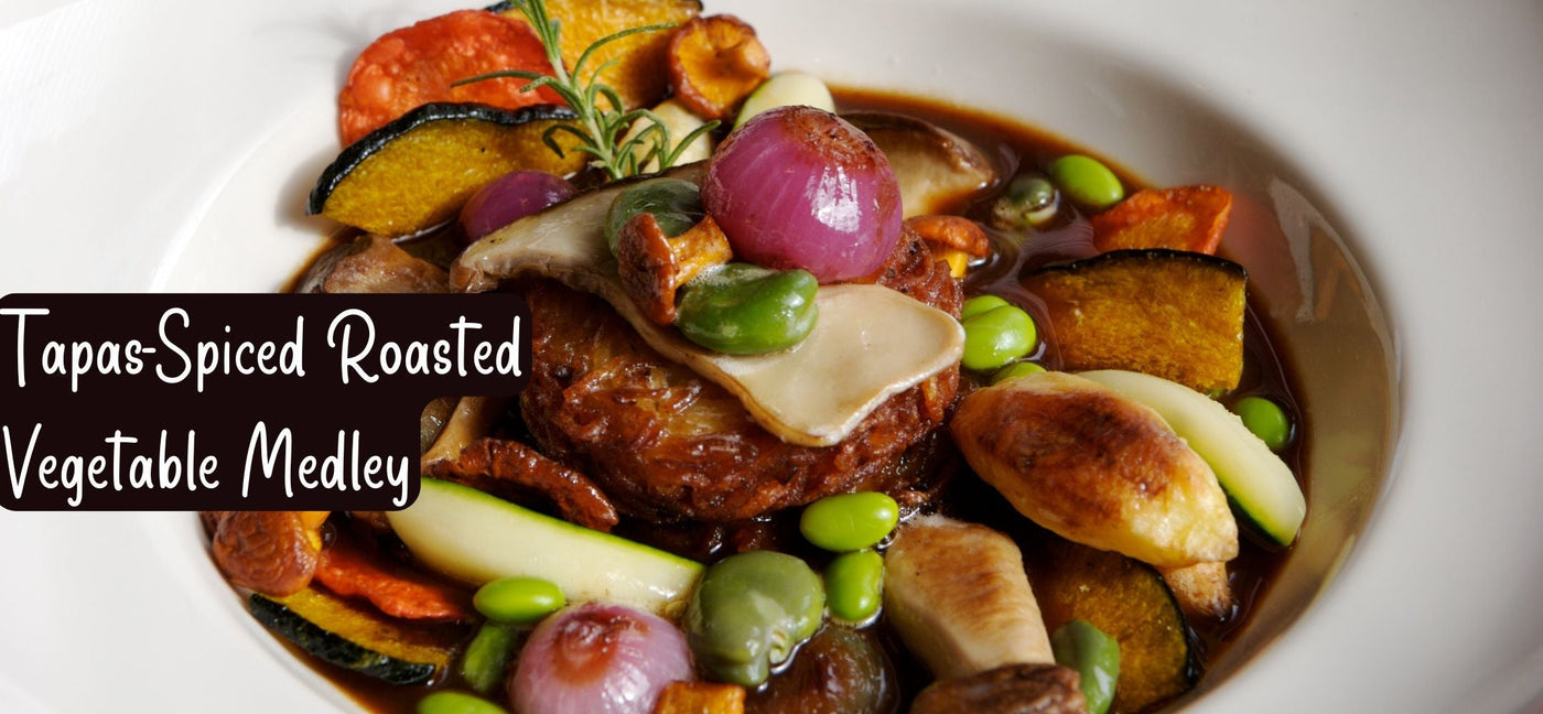 Tapas-Spiced Roasted Vegetable Medley